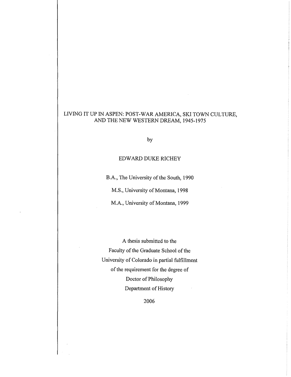 Living it up in Aspen: Post-war America, Ski Town Culture, and the New ...